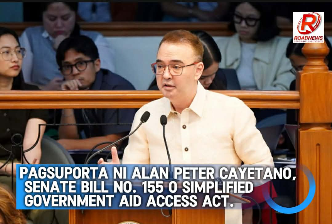 SB.155 o SIMPLIFIED GOVERNMENT ACCES ACT, SUPORTADO NI CAYETANO – ROADNEWS